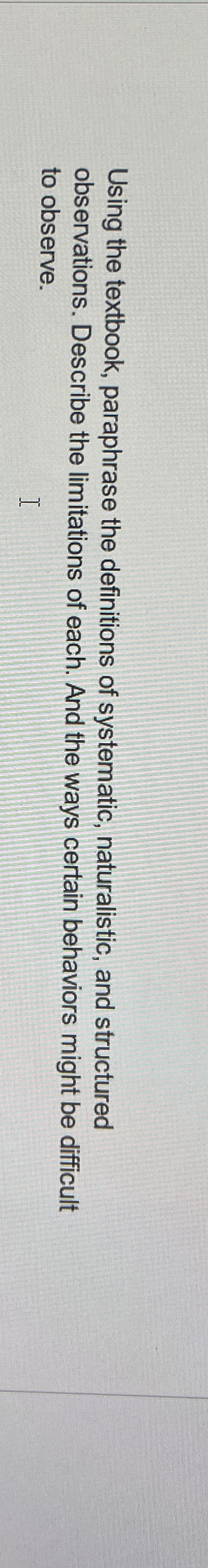 Solved Using the textbook, paraphrase the definitions of | Chegg.com