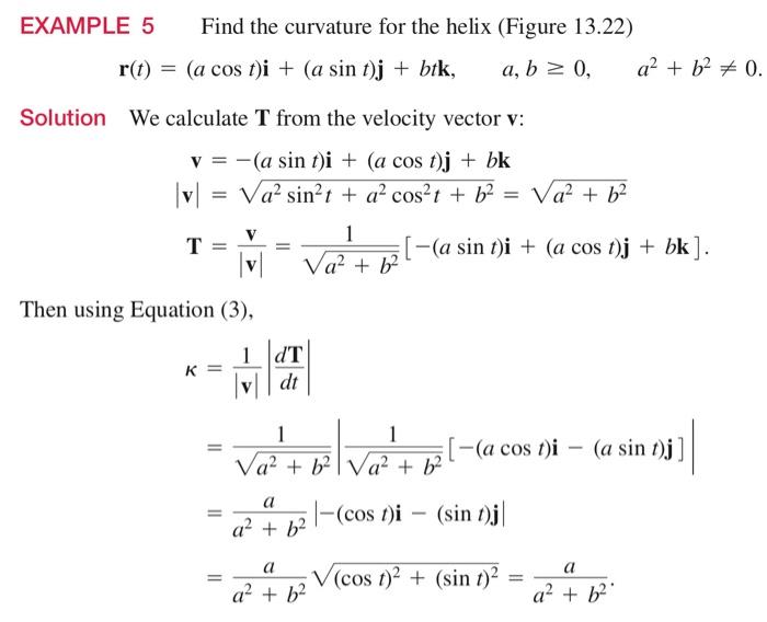 Solved EXAMPLE 5 Find the curvature for the helix (Figure | Chegg.com
