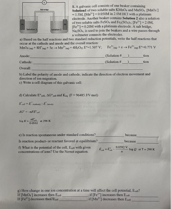 Solved 1. A galvanic cell consists of one beaker containing | Chegg.com