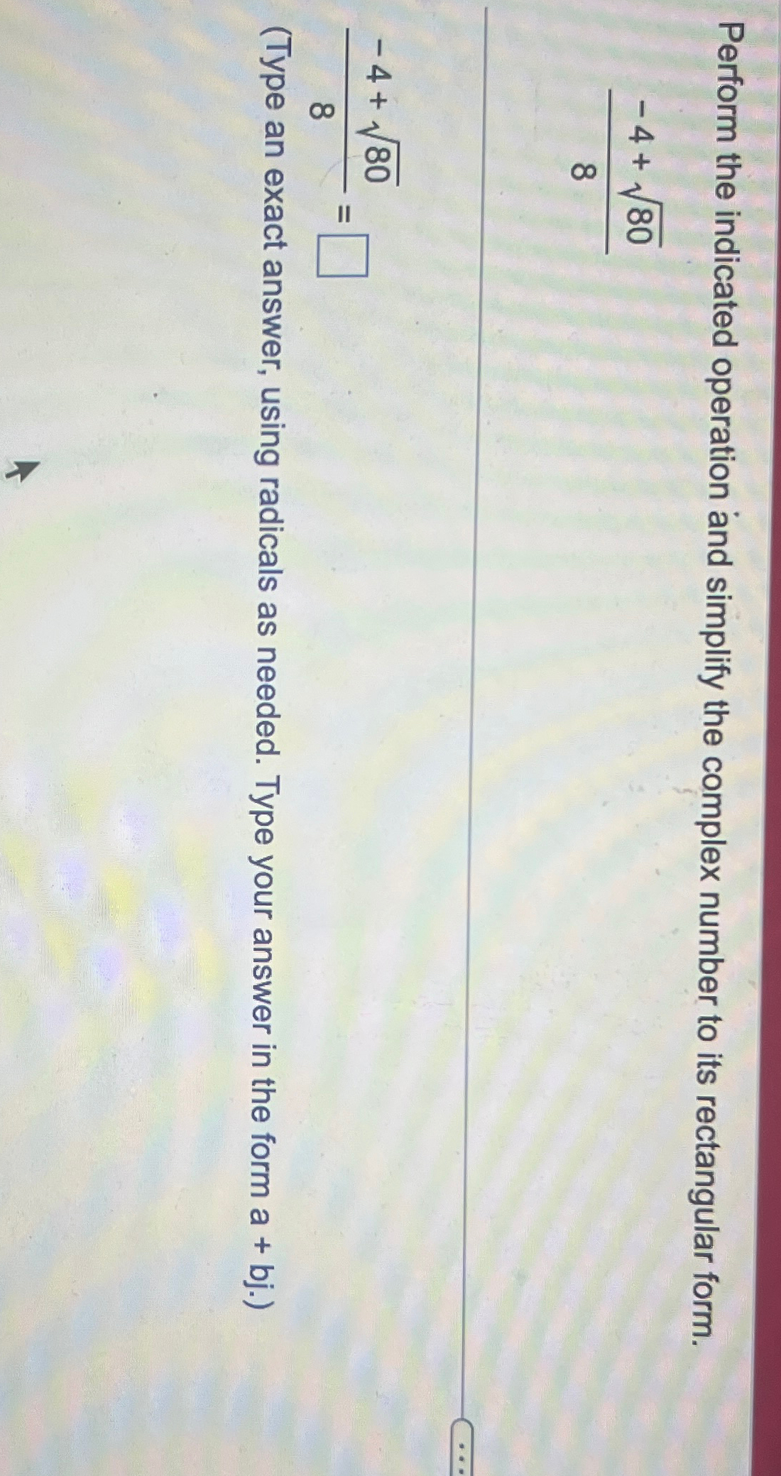 Solved Perform the indicated operation and simplify the | Chegg.com