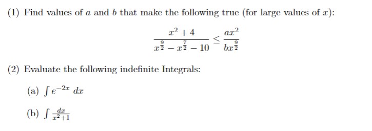 Solved (1) ﻿Find values of a and b ﻿that make the following | Chegg.com