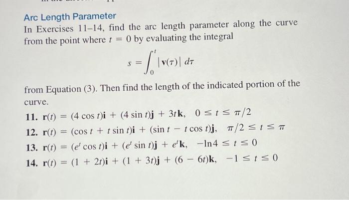 Solved Arc Length Parameter In Exercises 11-14, find the arc | Chegg.com