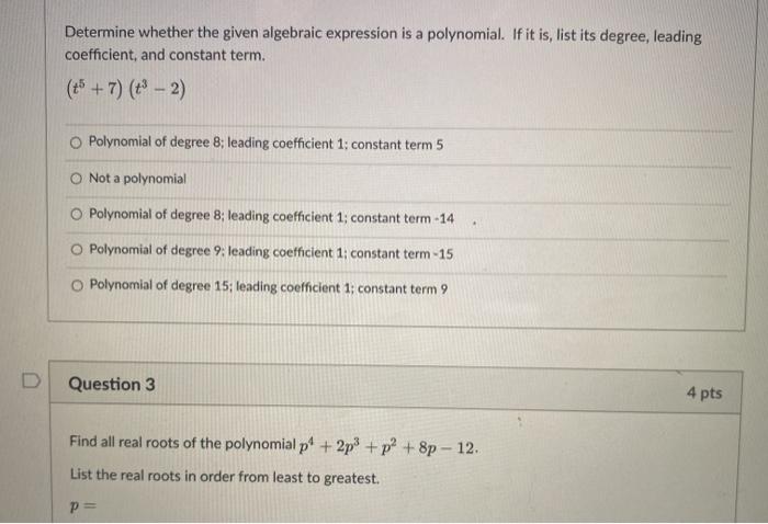 Solved Determine whether the given algebraic expression is a | Chegg.com