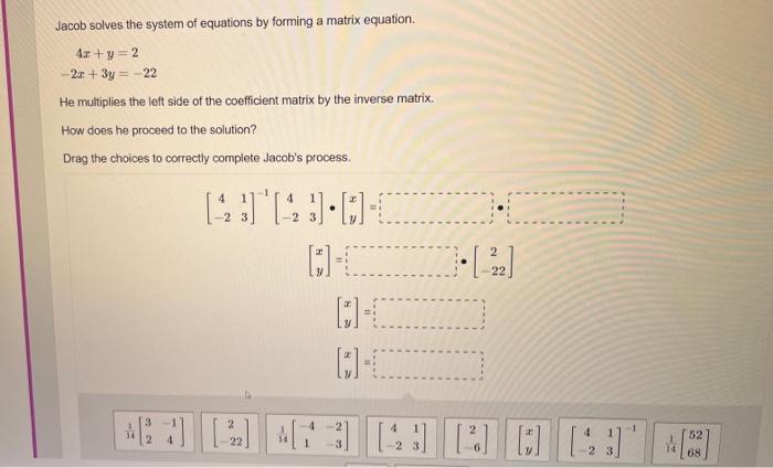 Solved Jacob solves the system of equations by forming a | Chegg.com
