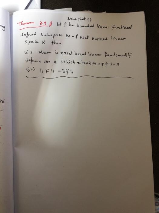 Solved prove that?? Theore 3.9 N let & be bounded linear | Chegg.com