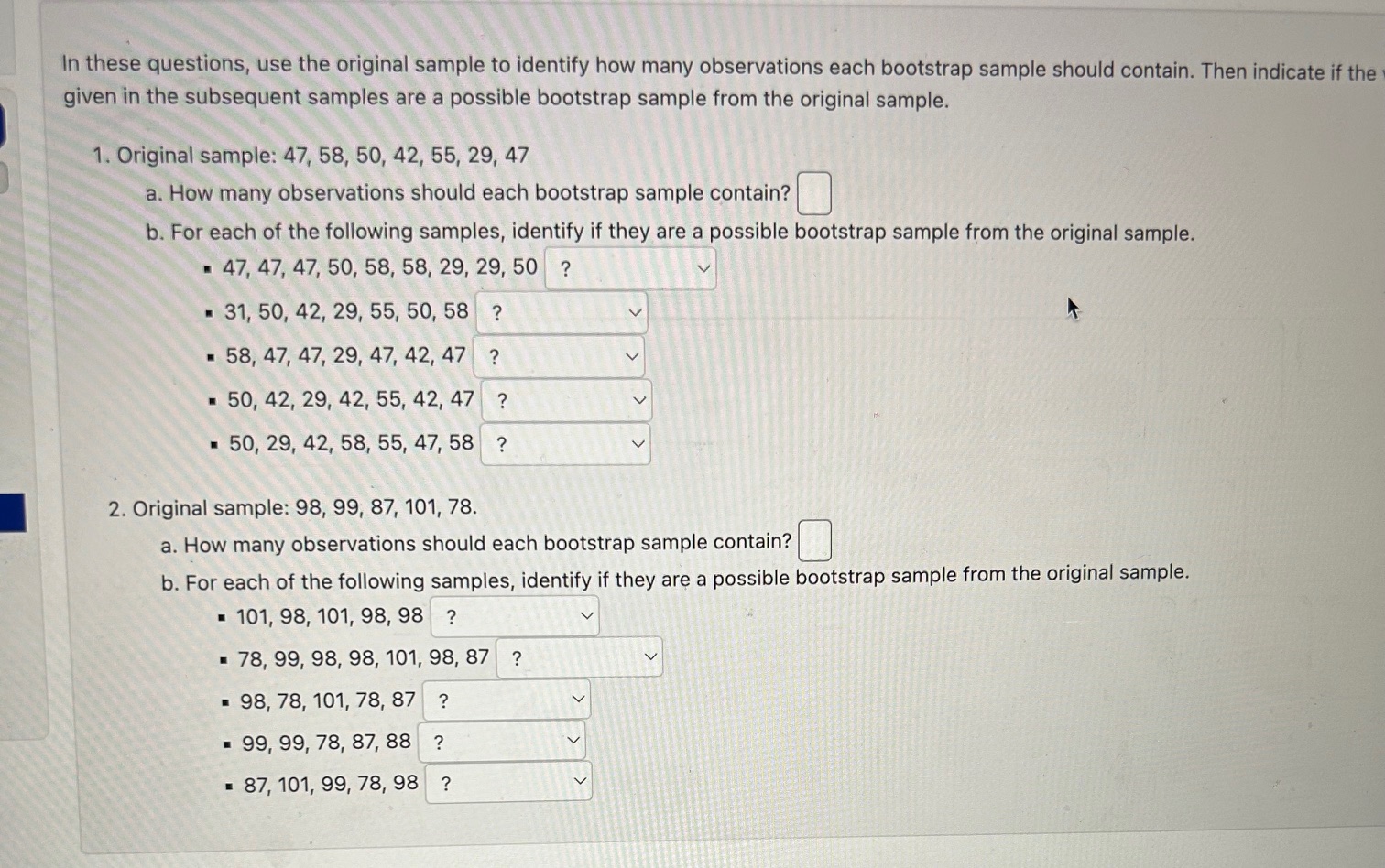 Solved In these questions, use the original sample to | Chegg.com