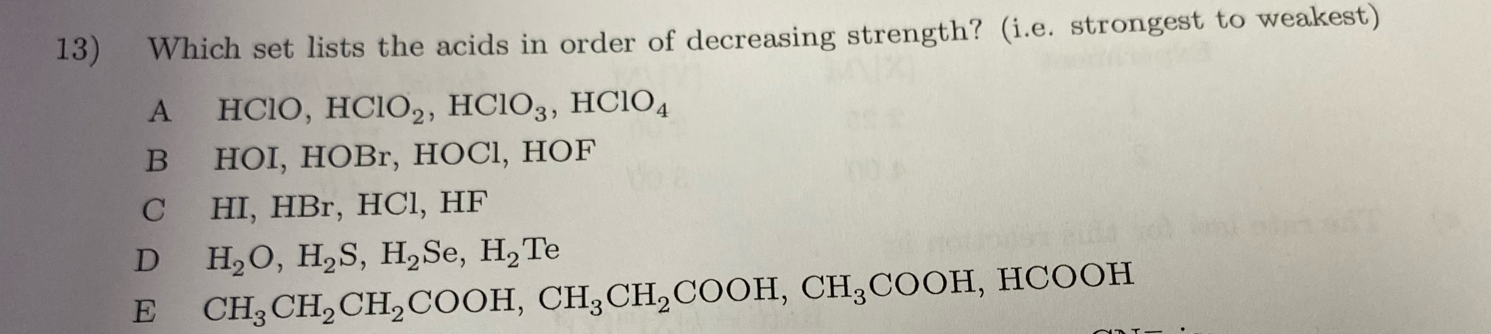 Solved Which set lists the acids in order of decreasing | Chegg.com