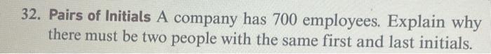 Solved 32. Pairs of Initials A company has 700 employees. | Chegg.com