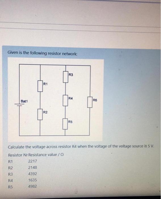 Solved Given is the following resistor network: Calculate | Chegg.com