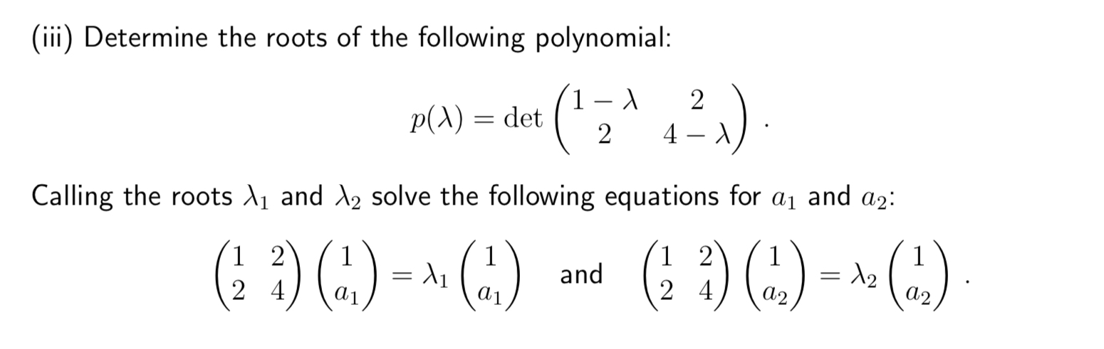 Solved (iii) ﻿Determine the roots of the following | Chegg.com