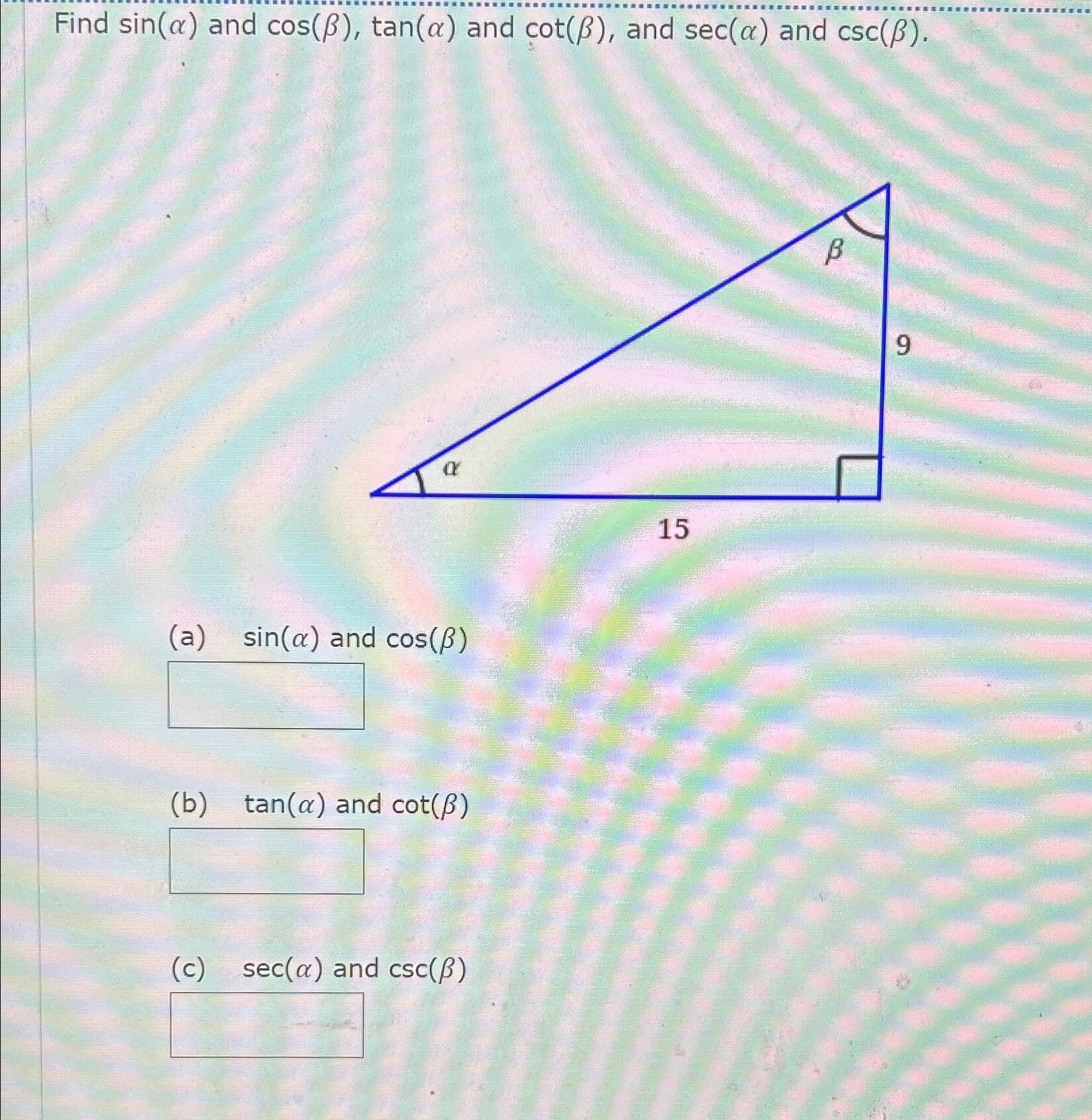 Solved Find sin(\\\\alpha ) and cos(\\\\beta ),tan(\\\\alpha | Chegg.com