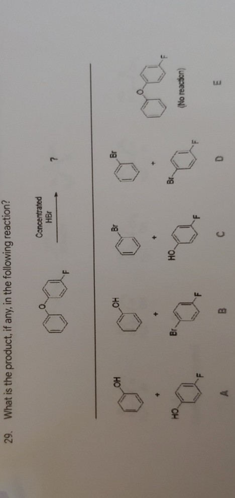 Solved 29. What is the product, if any, in the following | Chegg.com