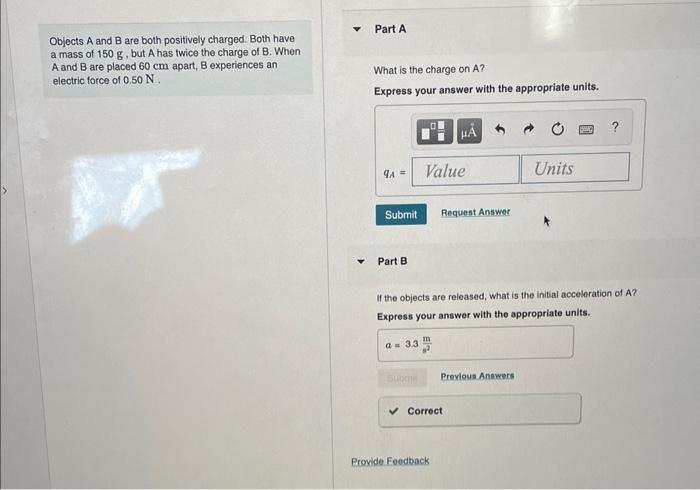 Solved Objects A and B are both positively charged. Both | Chegg.com