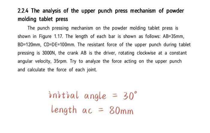 2.2.4 The analysis of the upper punch press mechanism | Chegg.com