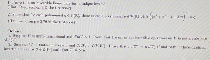 Solved 1. Prove that an invertible linear map has a unique | Chegg.com