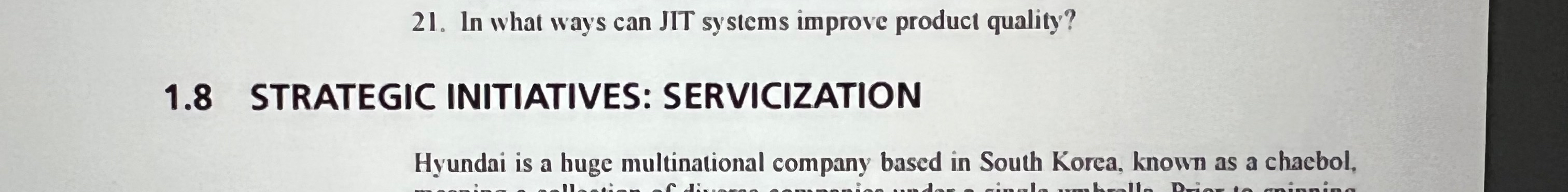 Solved In what ways can JIT systems improve product quality? | Chegg.com