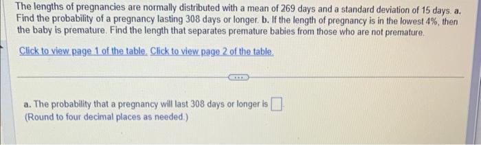 Solved The lengths of pregnancies are normally distributed | Chegg.com