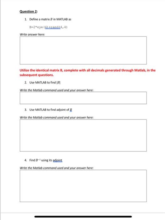 Solved Utilize the identical matrix B, complete with all | Chegg.com