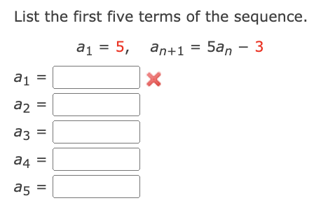 Solved List the first five terms of the | Chegg.com