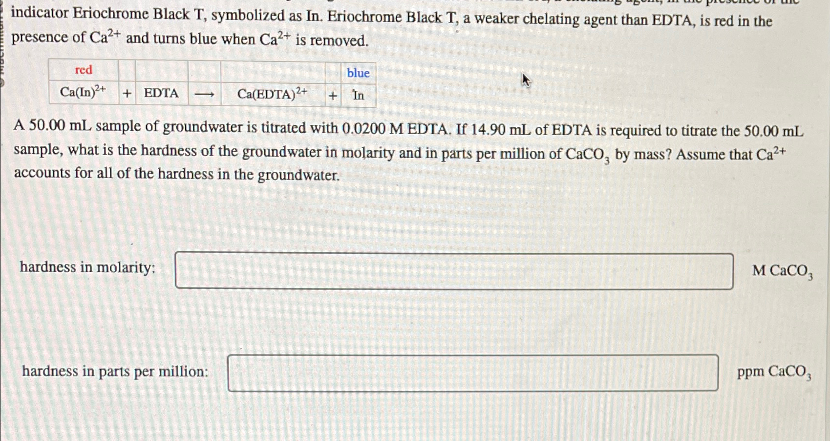 Solved indicator Eriochrome Black T, ﻿symbolized as In. | Chegg.com