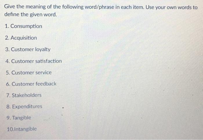 Solved Give the meaning of the following word/phrase in each | Chegg.com