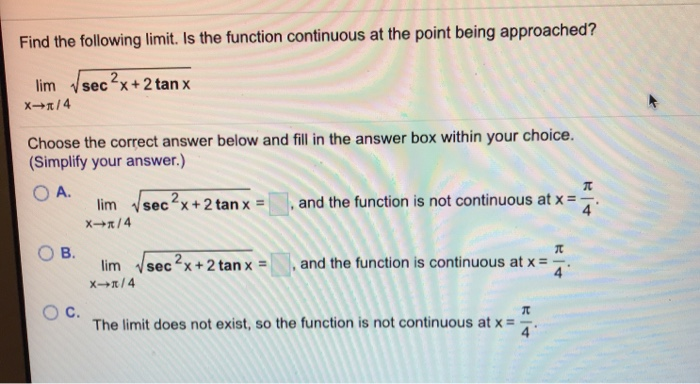 Solved Find the following limit. Is the function continuous | Chegg.com