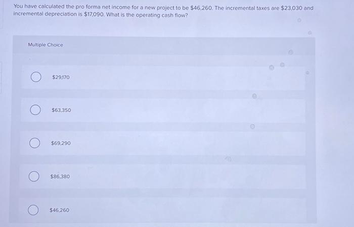 Solved You have calculated the pro forma net income for a | Chegg.com