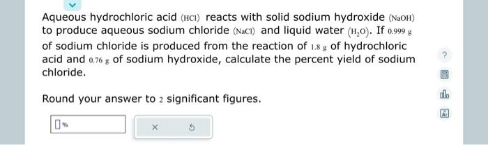 Solved Aqueous hydrochloric acid (HCl) reacts with solid | Chegg.com