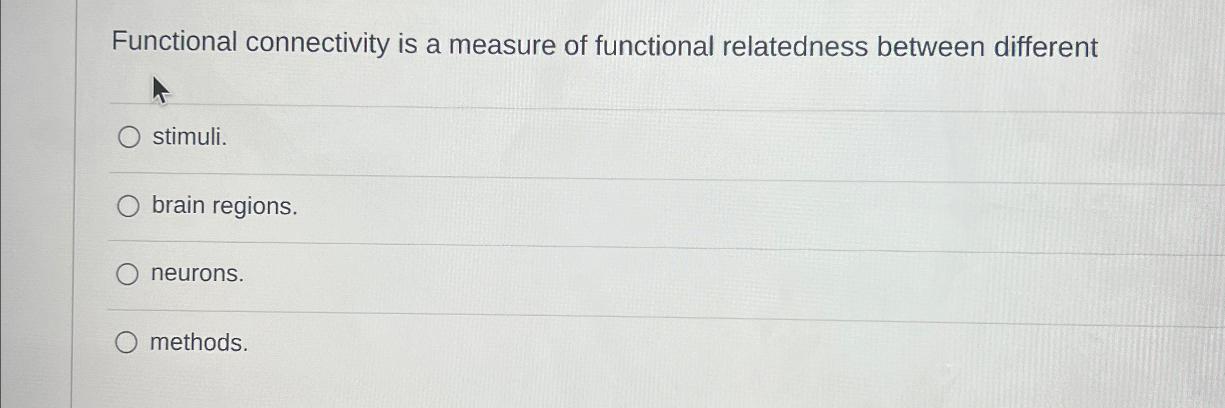Solved Functional connectivity is a measure of functional | Chegg.com
