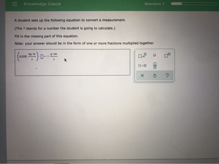 Solved Knowledge Check Question 7 A student sets up the | Chegg.com