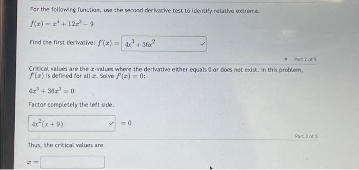 Solved For the following function, use the second derivative | Chegg.com