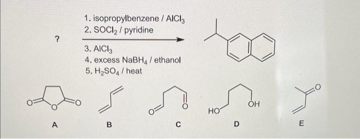 Solved 1. isopropylbenzene / AlCl3 2. SOCl2/ pyridine ? 3. | Chegg.com