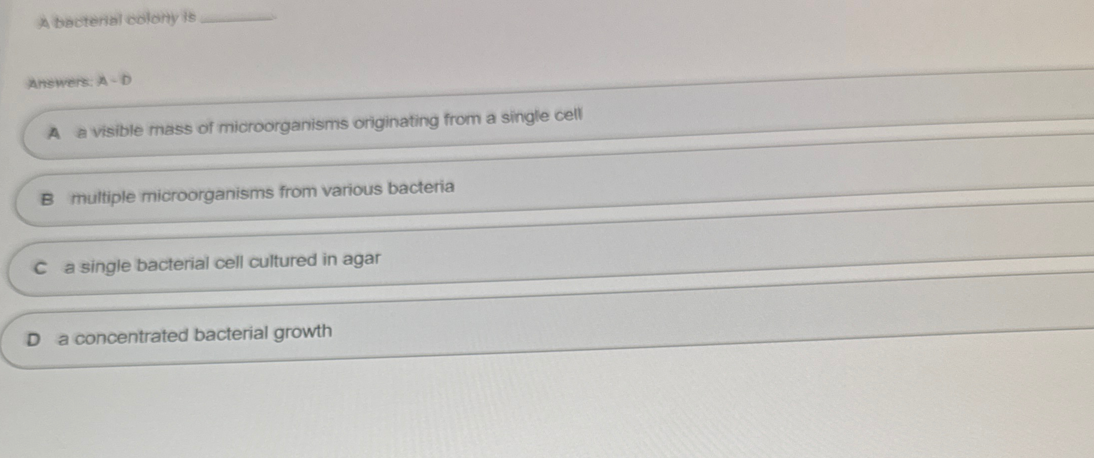 Solved A bacterial colonty is q,Answers: A-DA a visible mass | Chegg.com