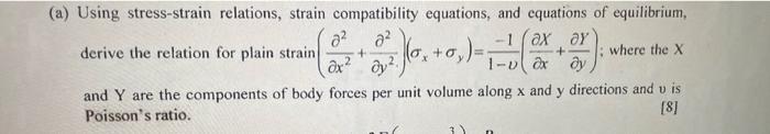 Solved (a) Using stress-strain relations, strain | Chegg.com