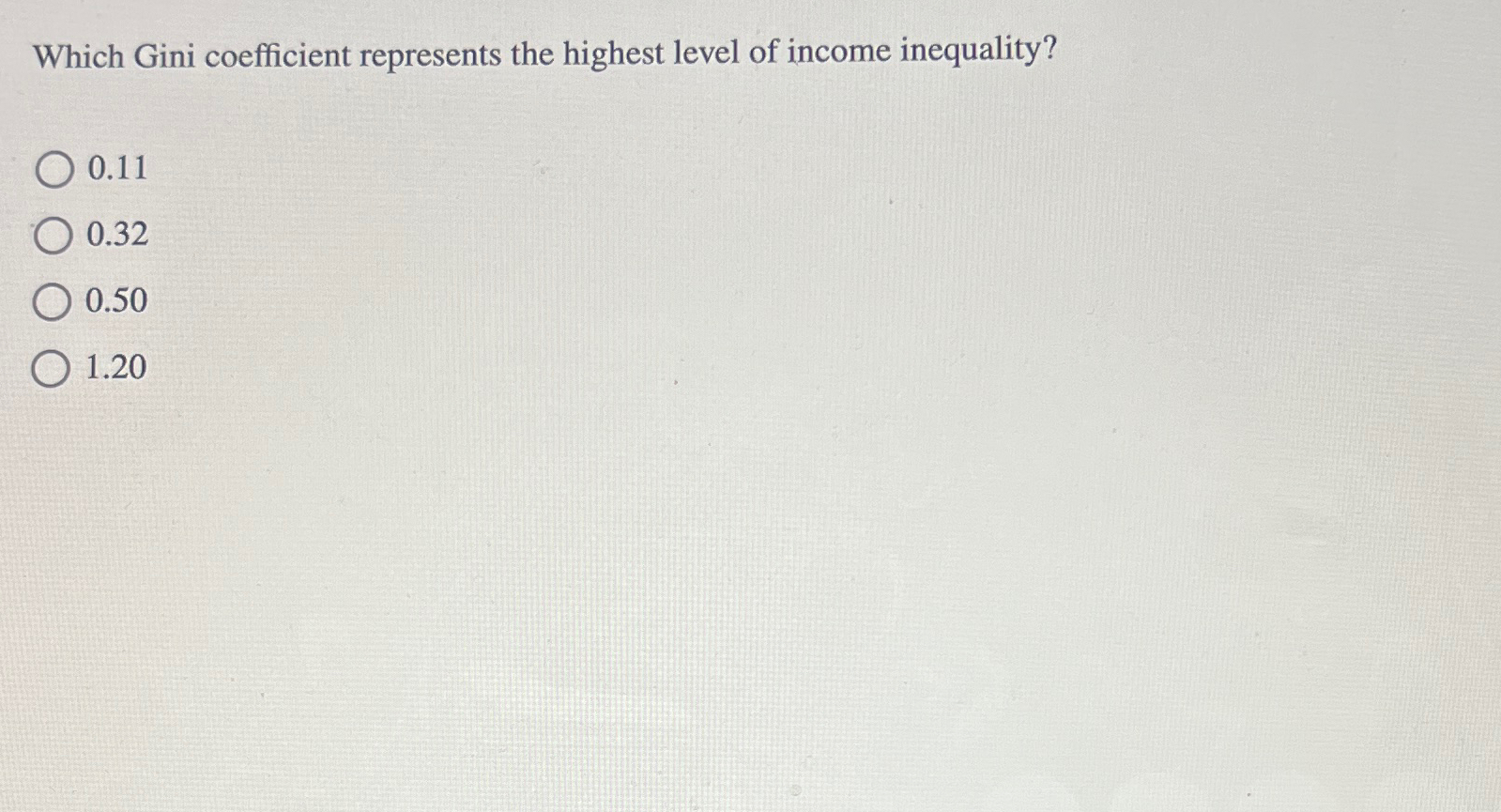 Solved Which Gini coefficient represents the highest level | Chegg.com