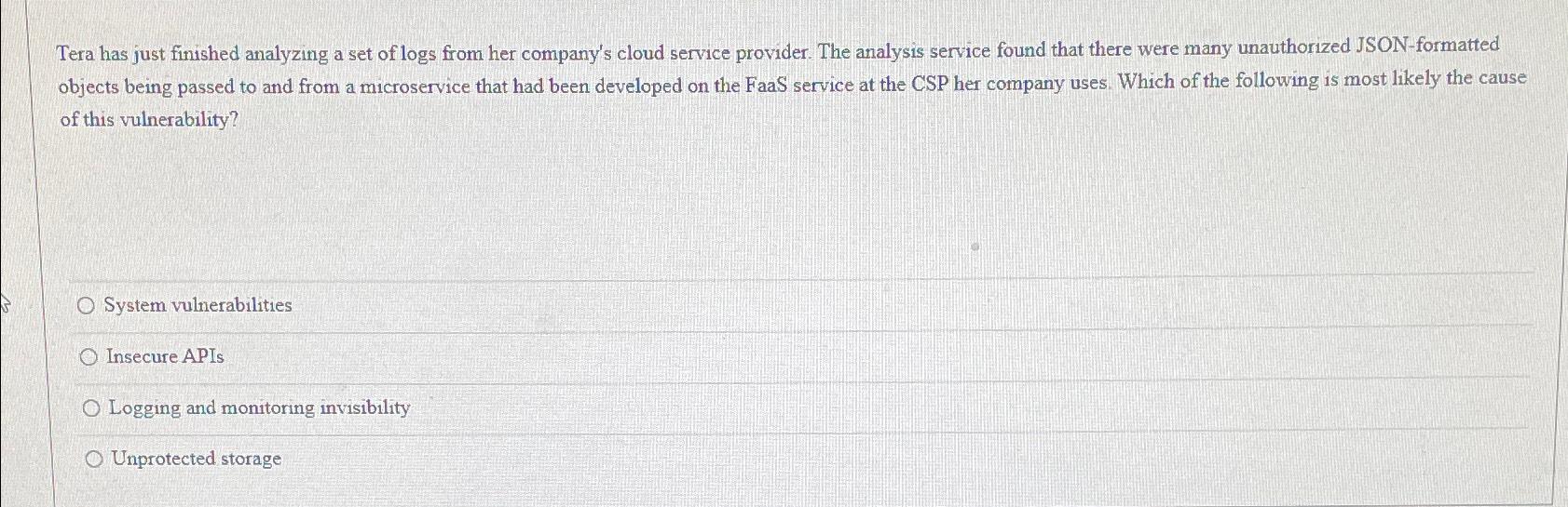 Solved Tera has just finished analyzing a set of logs from | Chegg.com