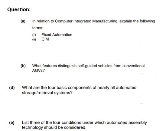 Solved Question:(a) ﻿In relation to Computer Integrated | Chegg.com