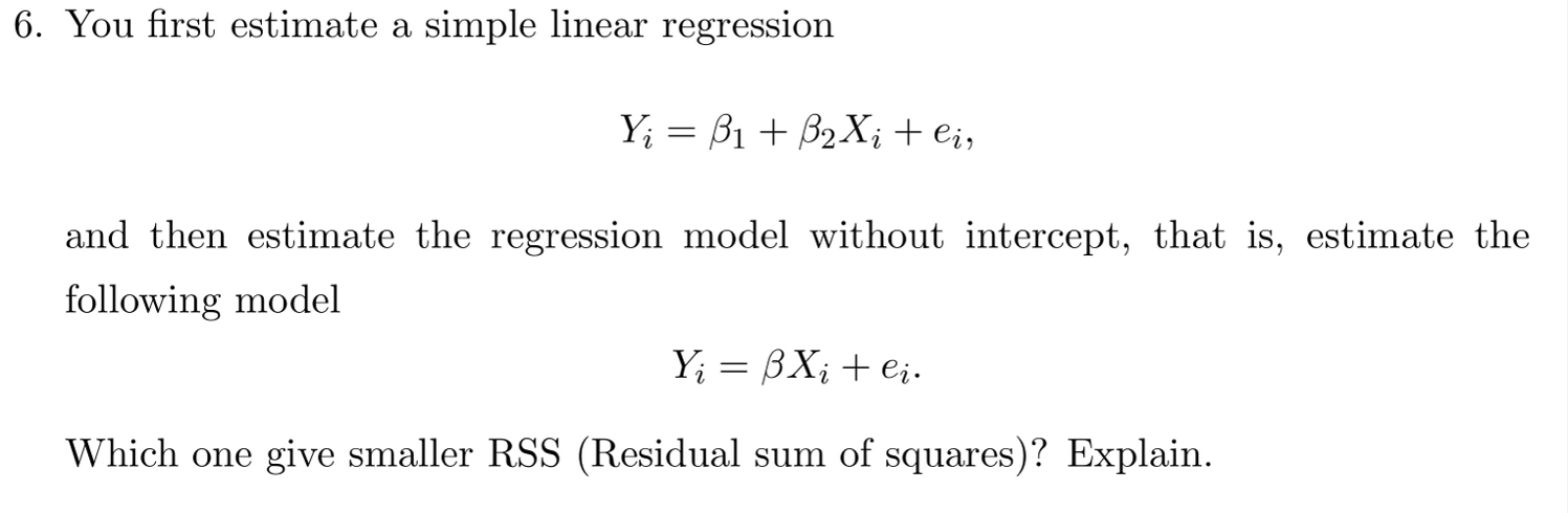 Solved You first estimate a simple linear | Chegg.com