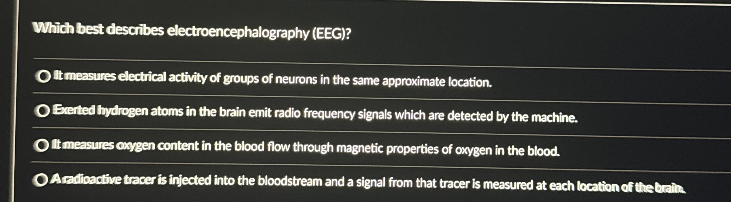 Solved Which best describes electroencephalography (EEG)?It | Chegg.com