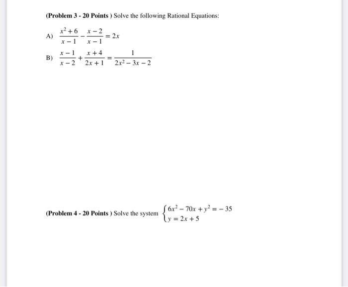 Solved (Problem 3-20 Points) Solve the following Rational | Chegg.com