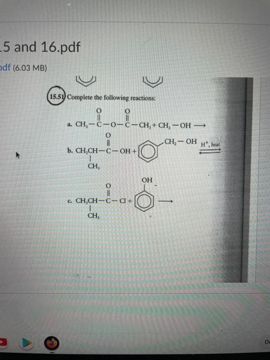 Solved 15.51) Complete the following reactions: a. b. c. | Chegg.com