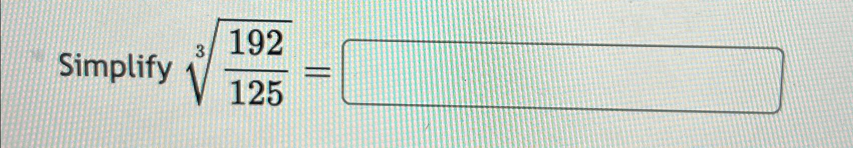 Solved Simplify 1921253= | Chegg.com