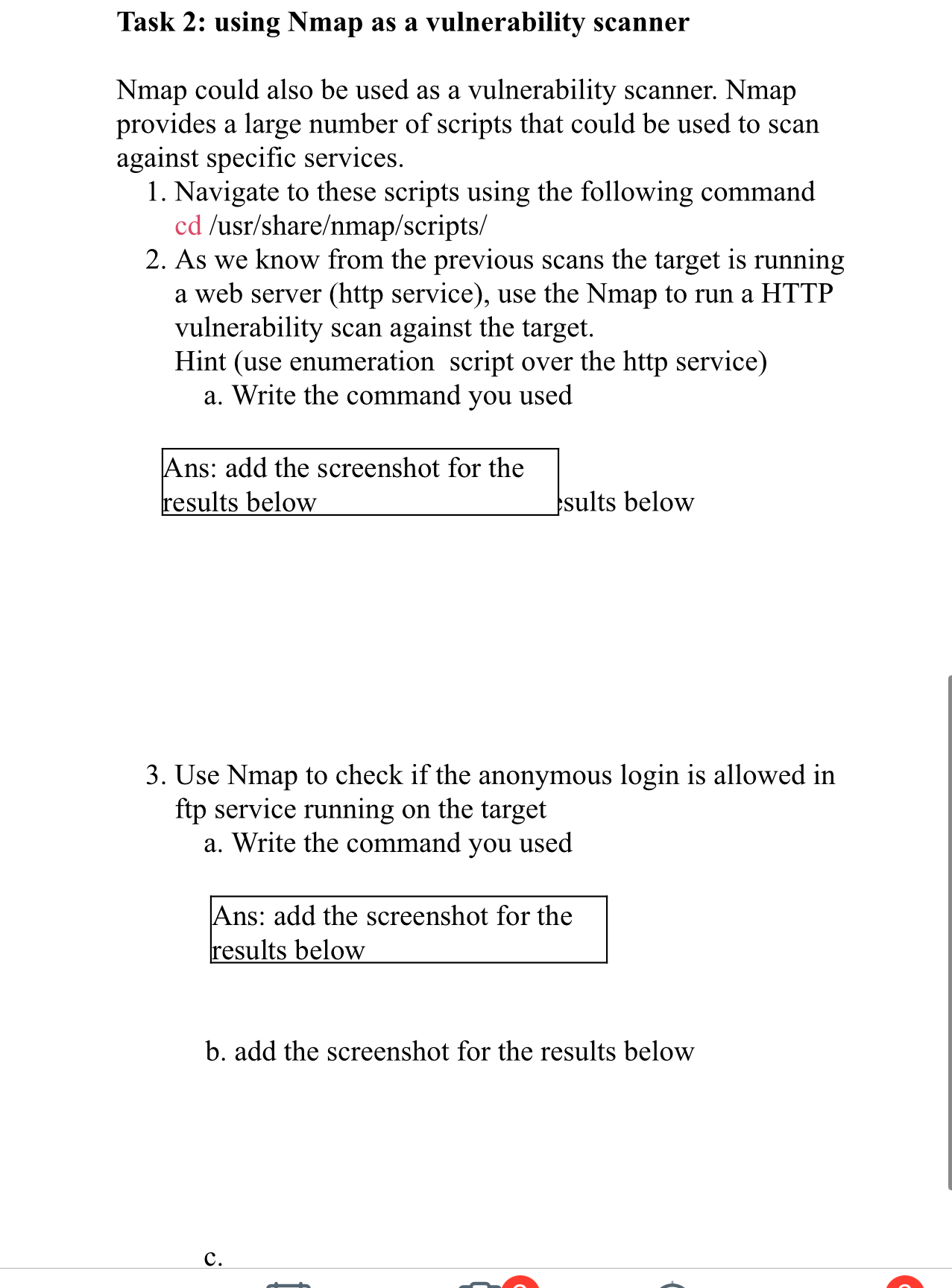 Solved Task 2: using Nmap as a vulnerability scannerNmap | Chegg.com