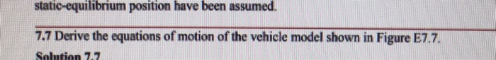 Solved static-equilibrium position have been assumed. 7.7 | Chegg.com