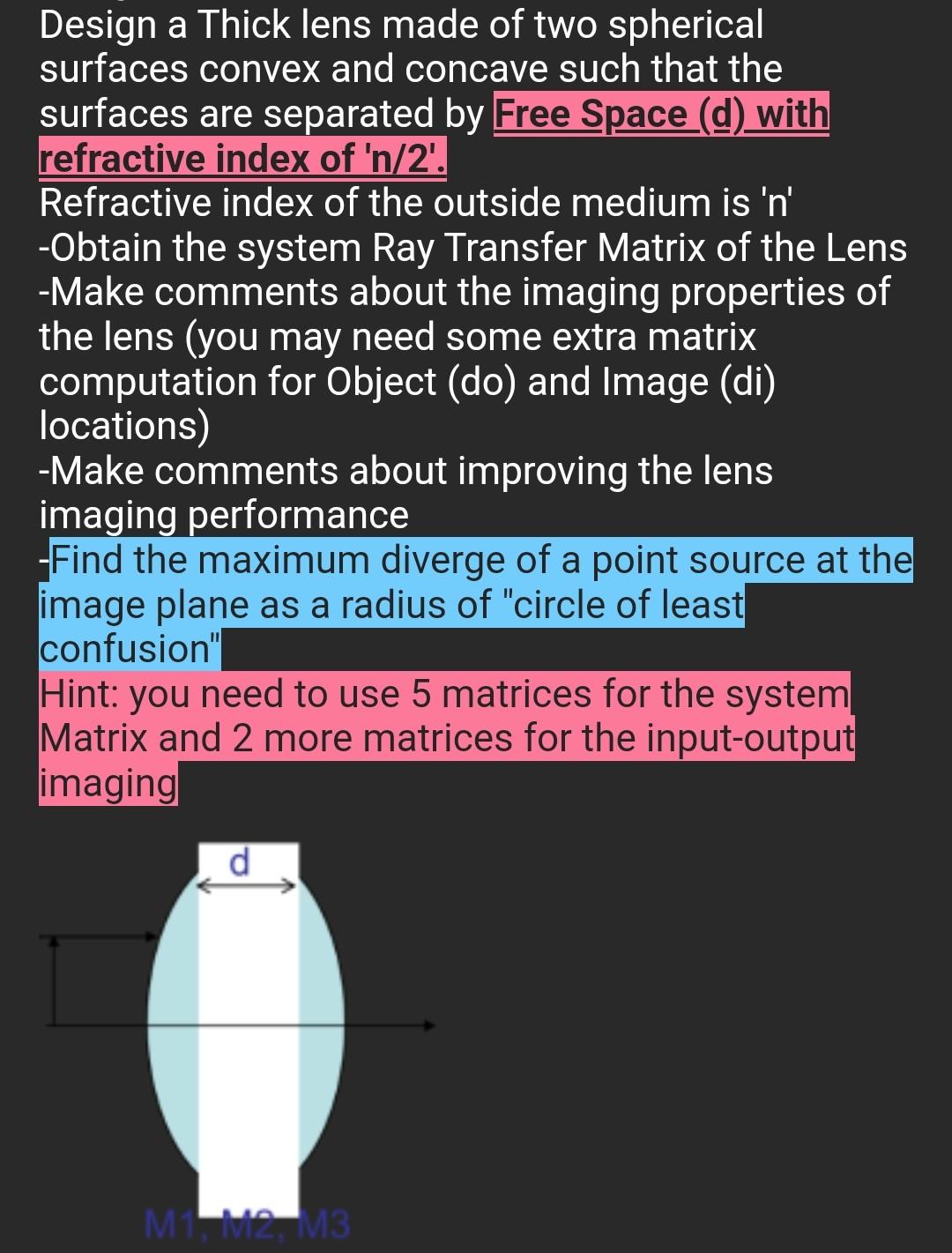Solved Design a Thick lens made of two spherical surfaces | Chegg.com
