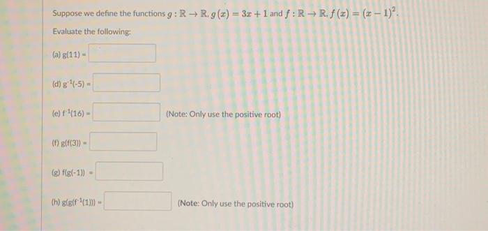 Solved Suppose we define the functions g:R→R,g(x)=3x+1 and | Chegg.com