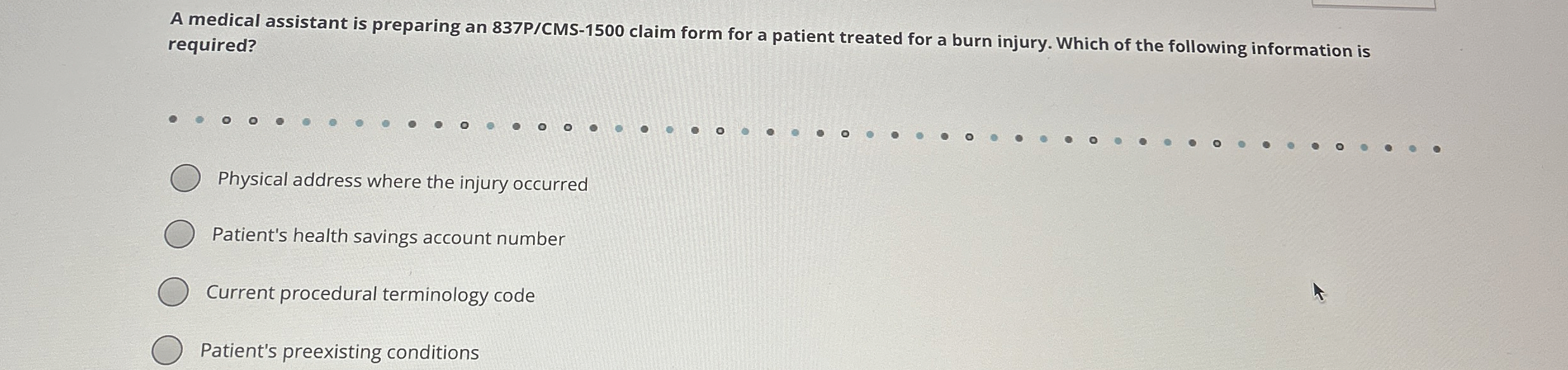 Solved A medical assistant is preparing an 837P/CMS-1500 | Chegg.com