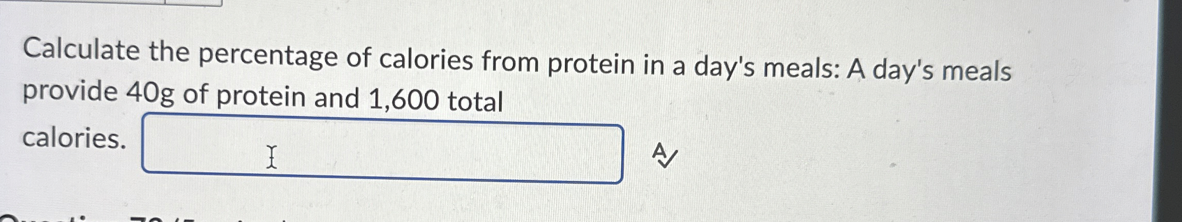 Solved Calculate the percentage of calories from protein in | Chegg.com