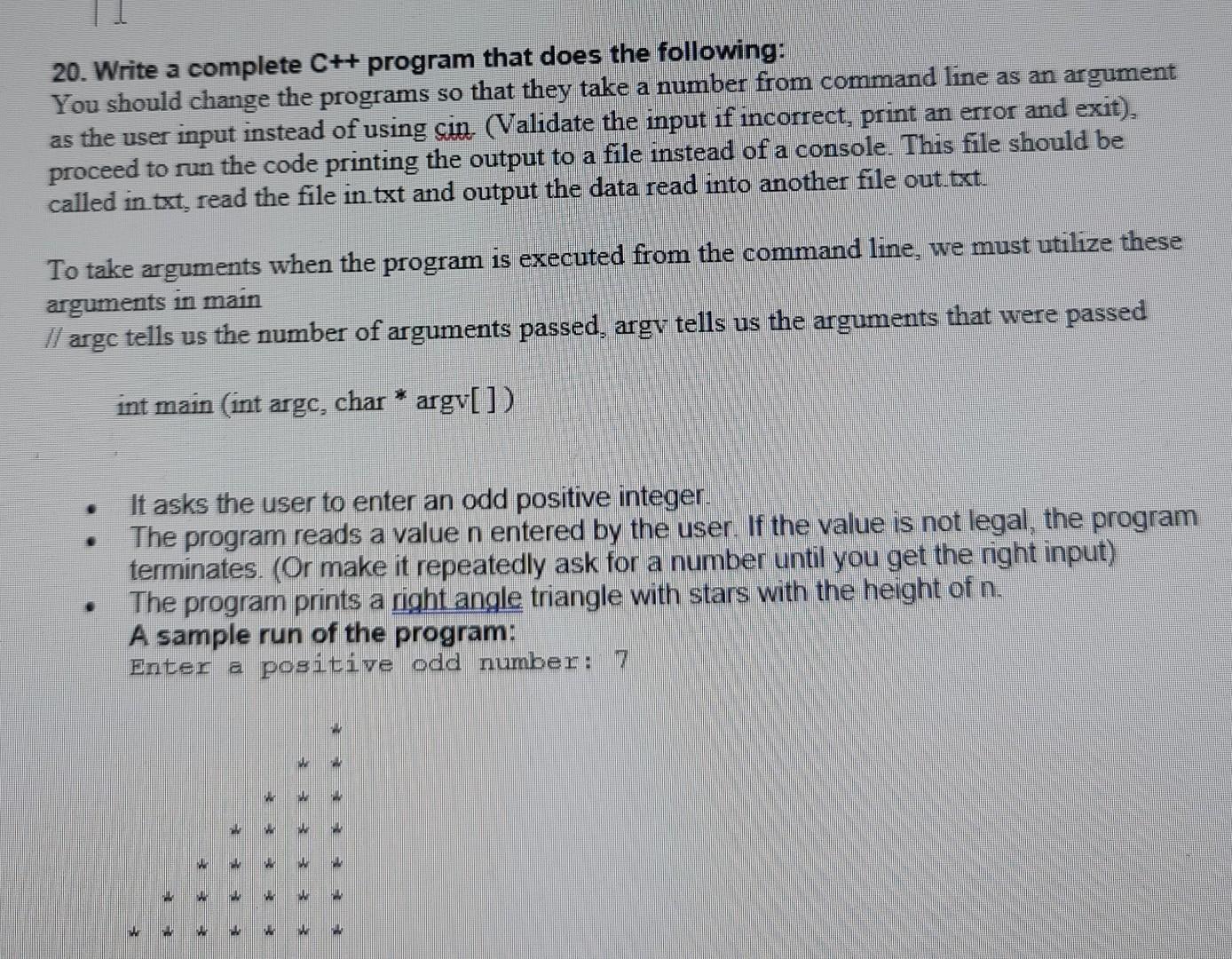 Solved 20. Write a complete C++ program that does the | Chegg.com