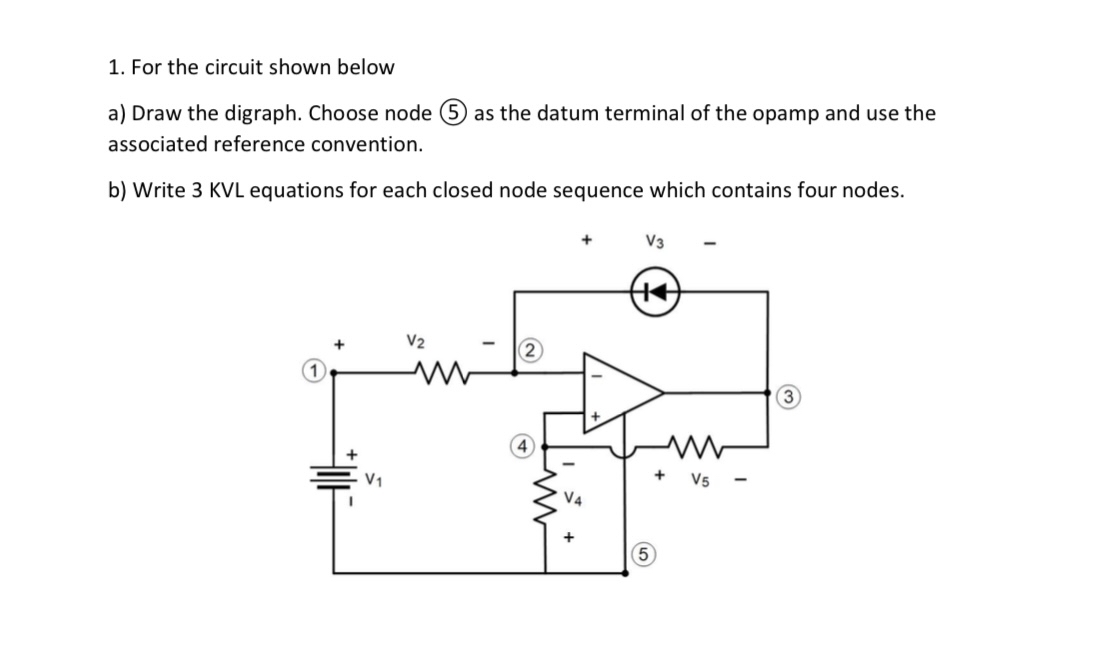 For the circuit shown belowa) ﻿Draw the digraph. | Chegg.com